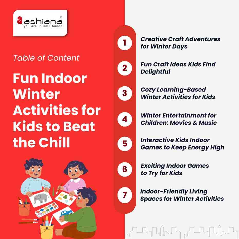 Fun Indoor Winter Activities for Kids to Beat the Chill Ashiana
